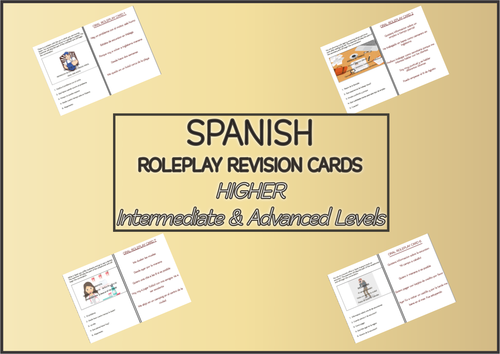 SPANISH ROLE-PLAY REVISION CARDS Intermediate & Higher Levels ...
