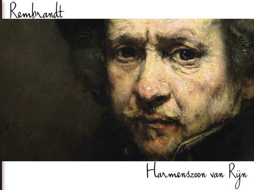 Rembrandt ~ Art History ~ Baroque Era ~ Painting & Etching ~ 173 Slides ...