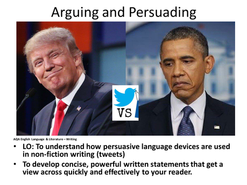 Trump vs Obama: Arguing & Persuading - English GCSE lesson | Teaching ...