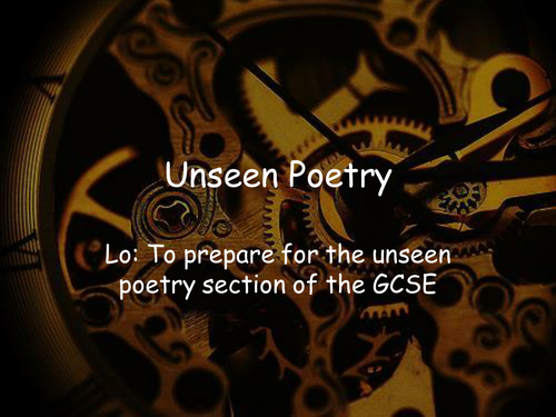 GCSE Lit Paper 2- Unseen Poetry | Teaching Resources