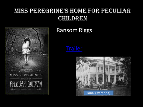 MISS PEREGRINES HOME FOR PECULIAR CHILDREN | Teaching Resources