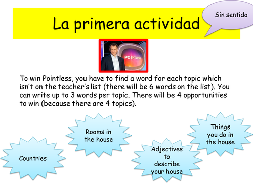Pointless (I've called it "sin sentido" with my groups) template ...