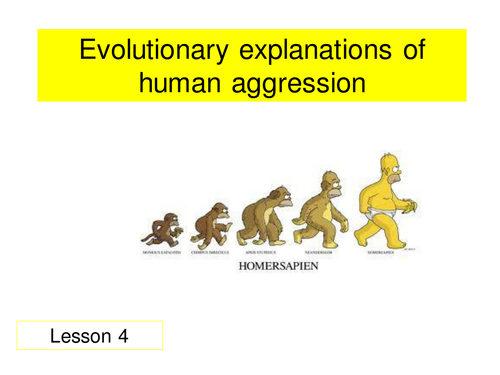 Paper 3 - Aggression - Evolutionary Explanations | Teaching Resources