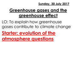 New AQA 9-1 2016 Topic 9 Chemistry of the atmosphere - Greenhouse gases ...