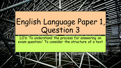 KS4 GCSE English Language Paper 1, Question 3 | Teaching Resources