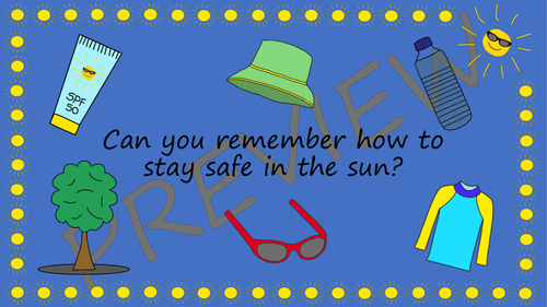 Stay safe in the sun - PowerPoint, worksheets and word mat | Teaching ...