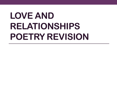 AQA Love and Relationships poetry revison | Teaching Resources