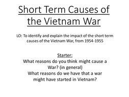 Conflict and Tension: Vietnam War: Short Term Causes | Teaching Resources