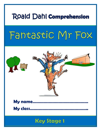 Fantastic Mr Fox - Roald Dahl - KS1 Comprehension Activities Booklet ...
