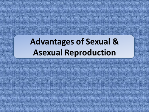 New AQA GCSE Biology Inheritance Lesson 1: Asexual and Sexual ...