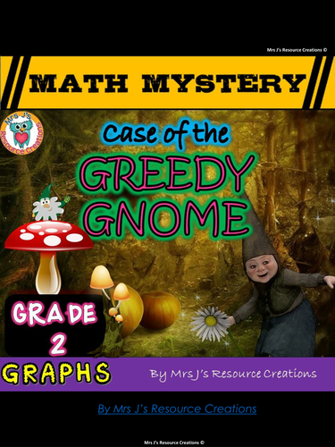 Graphs Math Mystery: Case of The Greedy Gnome (GRADE 2) | Teaching ...