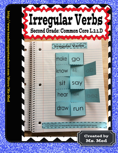 Irregular Verbs Common Core Second Grade L.2.1.D Interactive Notebooks ...