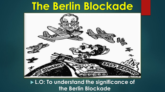 The Cold War: The Berlin Blockade, 1948-49 | Teaching Resources