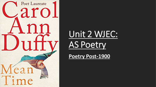 Carol Ann Duffy: WJEC AS Poetry Revision | Teaching Resources