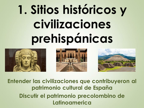 AQA New AS/A Level Spanish El patrimonio cultural: Sitios históricos y ...