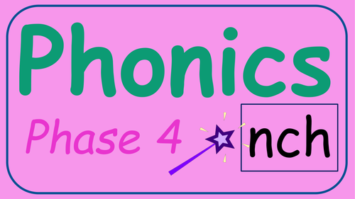 Phonics phase 4 - The 'nch' sound - Consonant clusters | Teaching Resources