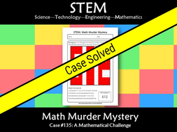 STEM Math Murder Mystery Case#612 A Math Challenge | Teaching Resources