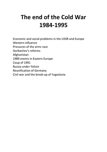 The end of the Cold War 1984-1995 | Teaching Resources