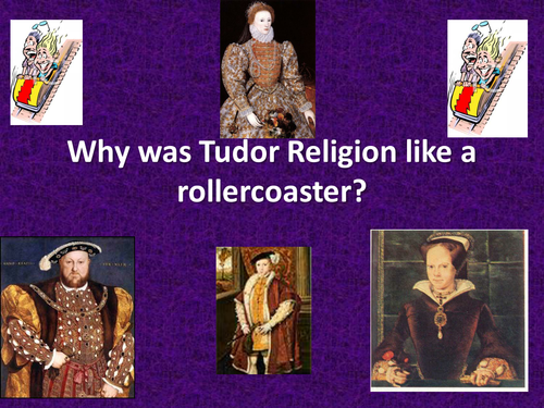Tudor Religion from Henry VIII to Elizabeth religious rollercoaster ...