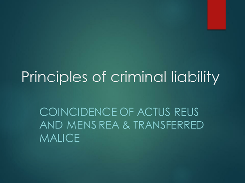 AQA Law Unit 2A Coincidence and transferred malice | Teaching Resources