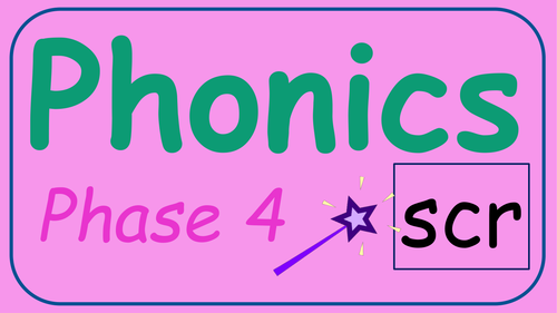 Phonics phase 4 - The 'scr' sound - Consonant clusters | Teaching Resources