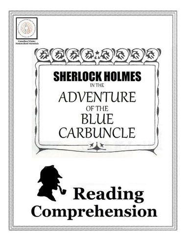 Reading Comprehension: Sherlock Holmes in the Adventure of the Blue ...