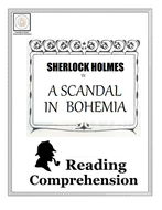 Reading Comprehension: Sherlock Holmes in A Scandal in Bohemia ...