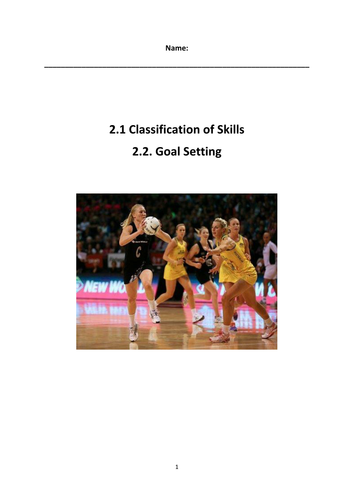 Edexcel New GCSE PE 9-1. Classification of Skill and Goal Setting ...