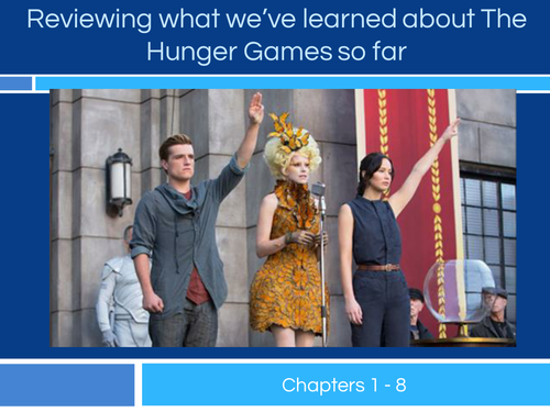 The Hunger Games - chapter summary for chapters 1 - 8 | Teaching Resources