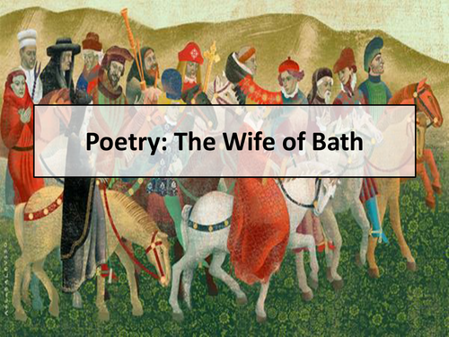 The Wife of Bath's Prologue and Tale - Edexcel A Level (new spec ...
