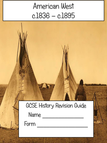 American West 9 - 1 GCSE Entire Course Revision Guide | Teaching Resources
