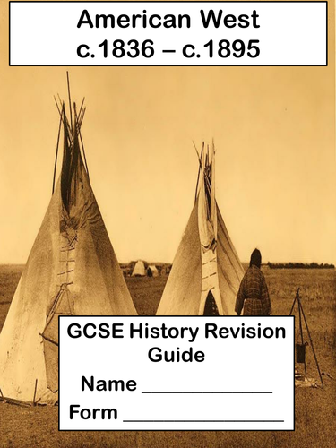 American West 9 - 1 GCSE Entire Course Revision Guide | Teaching Resources
