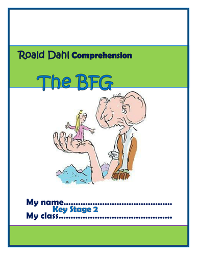 The BFG - Roald Dahl - KS2 Comprehension Activities Booklet! | Teaching ...