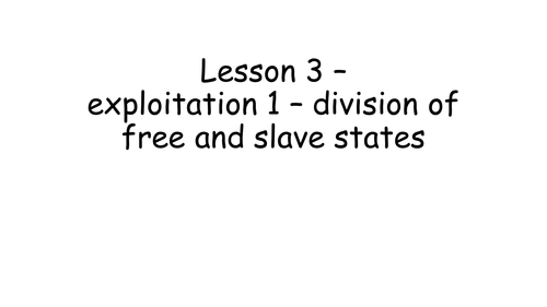 Making of America lesson 3 -5 Slavery | Teaching Resources