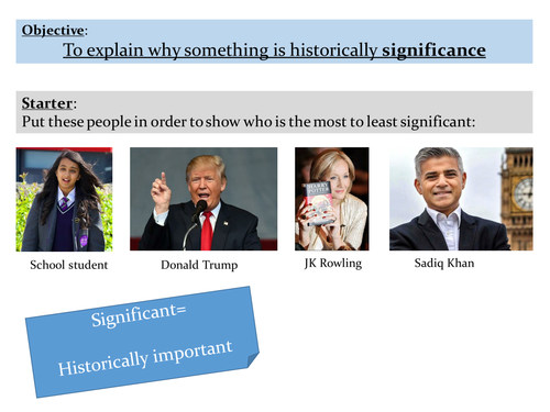 Historical Skills - Significance | Teaching Resources