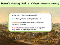 Homer’s Odyssey- Book V: Calypso (characters & themes) | Teaching Resources
