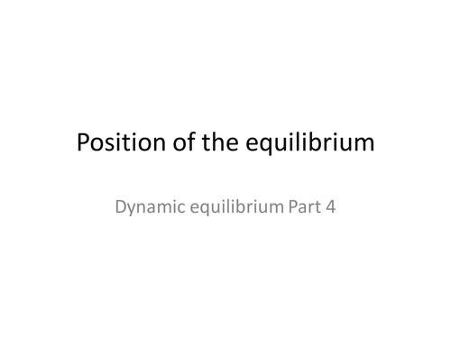 Edexcel 9-1 CC12 Revision MAT / SHEET for Dynamic equilibrium and reversible reactions PAPER 1 ...