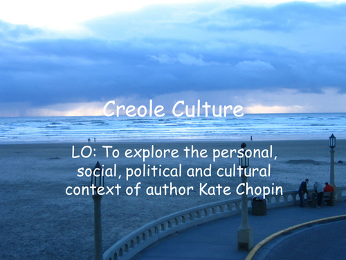 The Awakening , Kate Chopin - AQA A Level | Teaching Resources