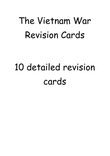 The Vietnam War - Revision Cards (Cold War) | Teaching Resources The Vietnam War - Revision Cards (Cold War) | Teaching Resources