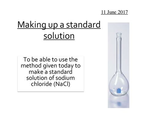 Making a standard solution and carrying out titration to find ...