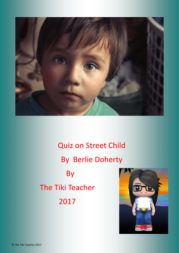 Quiz on Street Child by Berlie Doherty | Teaching Resources