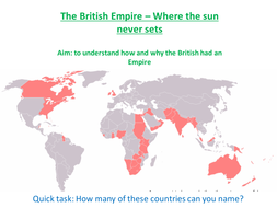 Why did Britain want an Empire? | Teaching Resources