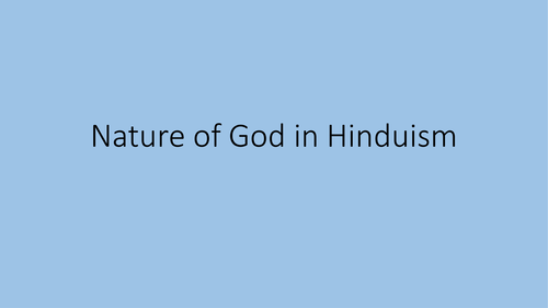 Nature of God in Hinduism through deities | Teaching Resources