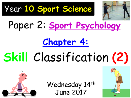 New Aqa Gcse Pe Skill Ability And Classification Of Skills Teaching Resources