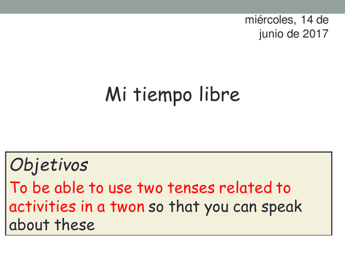 ks 3 spanish Using two tenses and free time activities | Teaching Resources