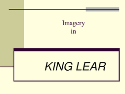 King Lear - Imagery Revision Powerpoint | Teaching Resources
