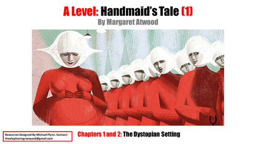 A Level: (1) The Handmaids Tale - Chapters 1 and 2 | Teaching Resources