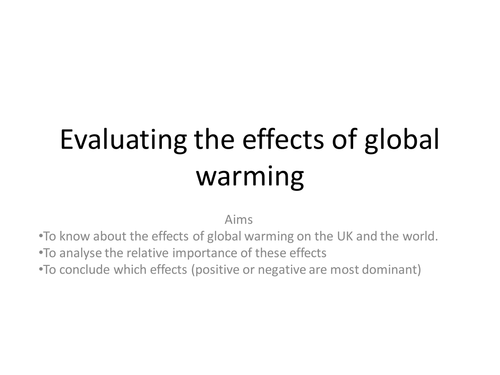 GCSE; climate change - evaluating the effects of climate change ...