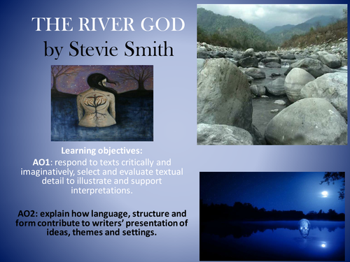 AQA Poetry The River God by Stevie Smith | Teaching Resources