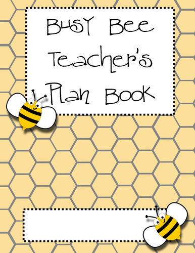 Bee Theme Teacher Plan Book | Teaching Resources